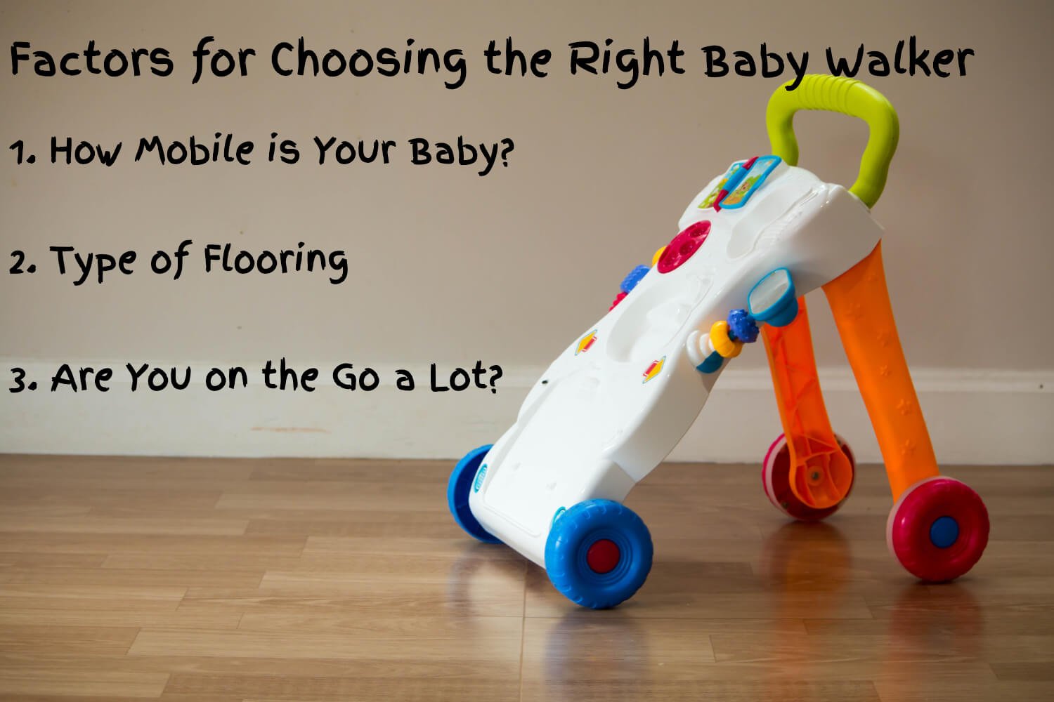 How to Choose the Right Baby Walker For Your Baby? - Being The Parent