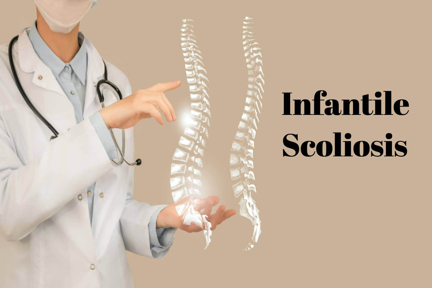 Infantile Scoliosis - Signs, Causes, Diagnosis, and Treatment - Being ...