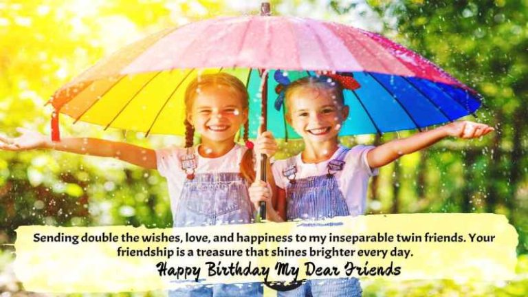 Top 100 Best Birthday Wishes For Twin Brothers and Sisters