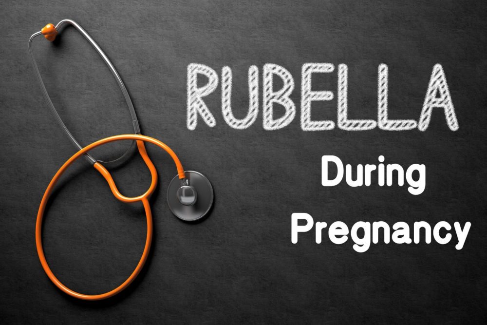 Rubella During Pregnancy: Symptoms & Treatment - Being The Parent